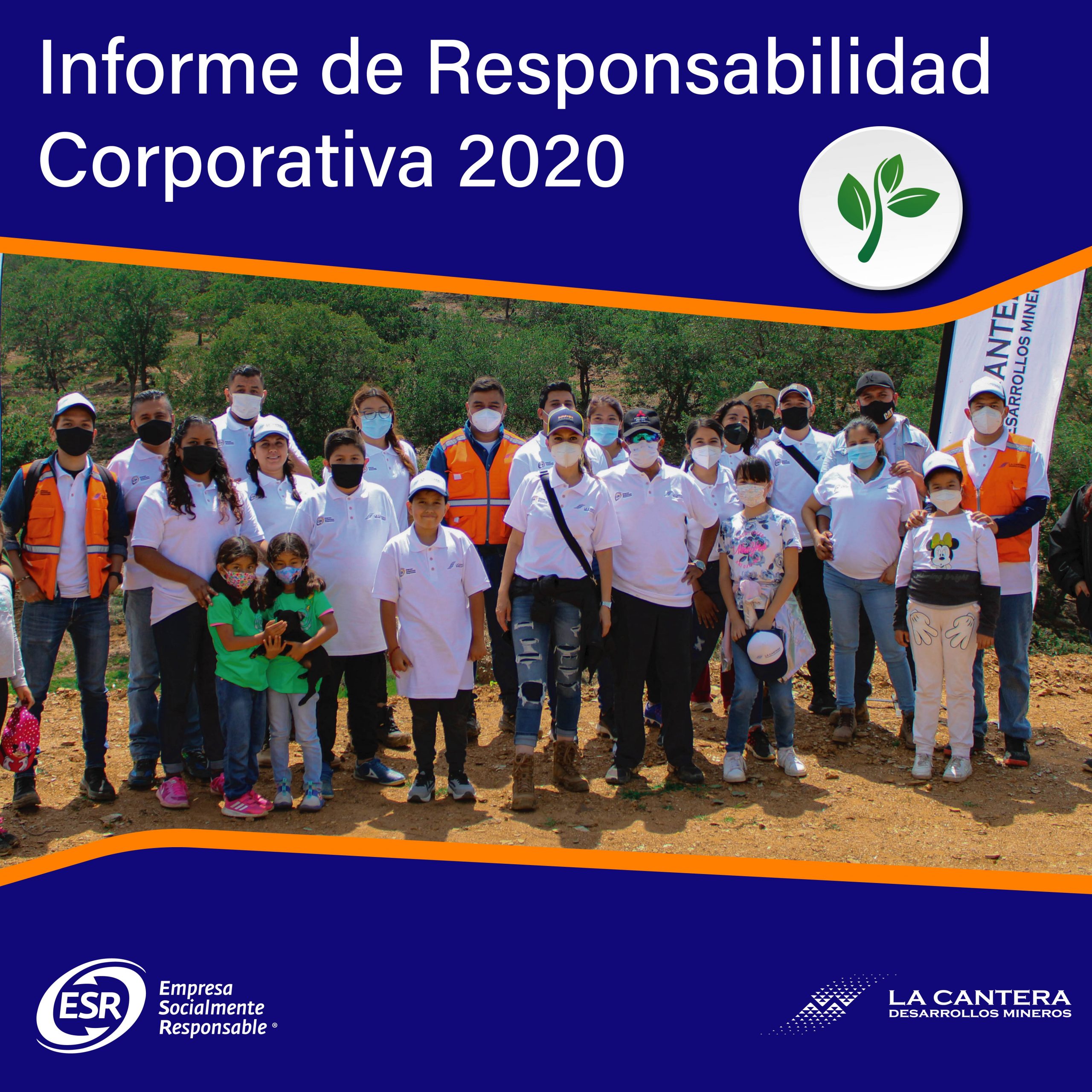 CONOCE NUESTRO INFORME DE RESPONSABILIDAD CORPORATIVA 2020 - La Cantera